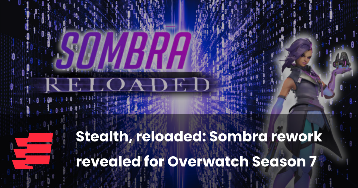 Stealth, reloaded: Sombra rework revealed for Overwatch Season 7 ...